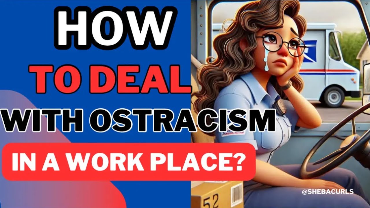"Dealing with Workplace Ostracism: How to Stay Confident and Rise Above ...
