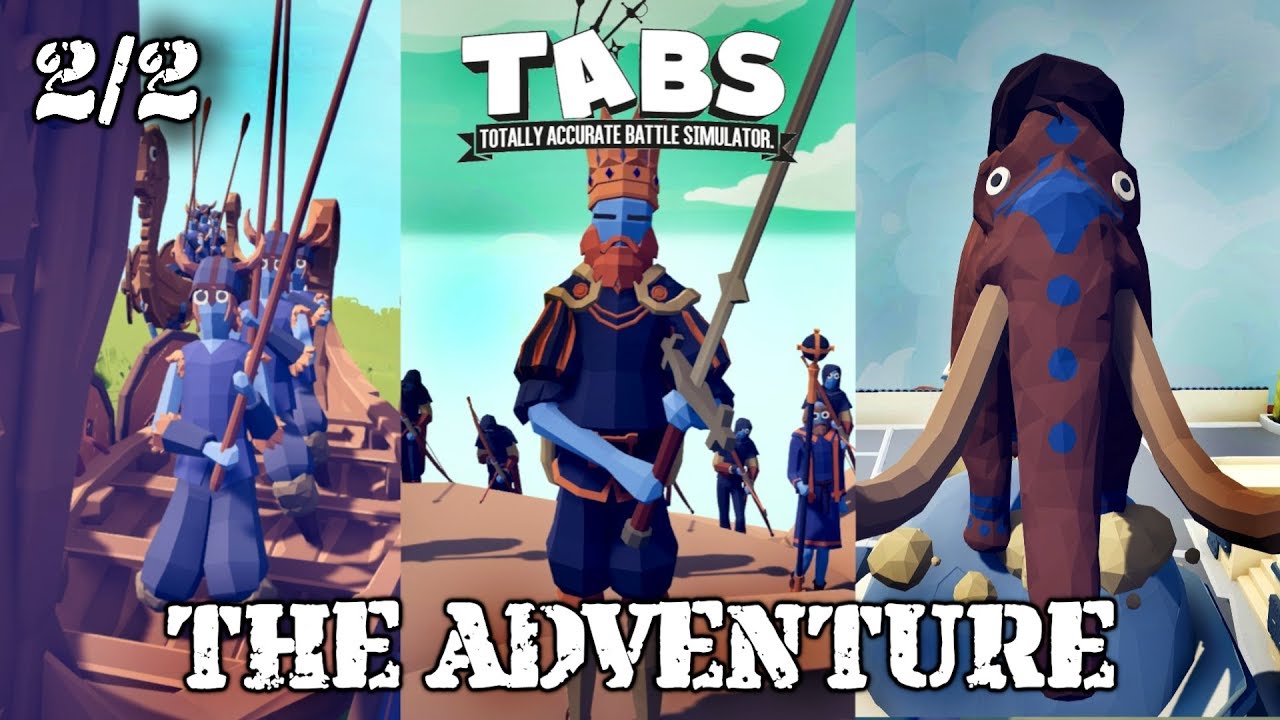 TABS The Adventure Campaign - Level 34-63 Walkthrough (Totally Accurate Battle Simulator 2019 ...