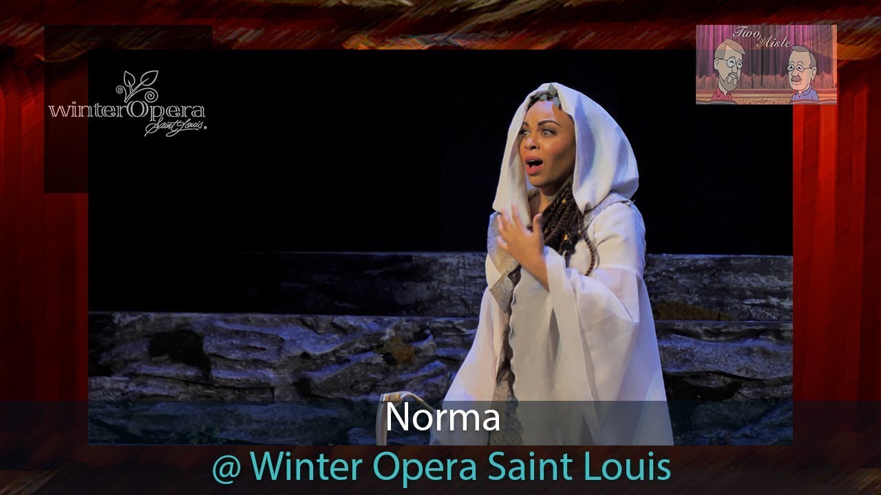 Norma @ Winter Opera Saint Louis - YouTube