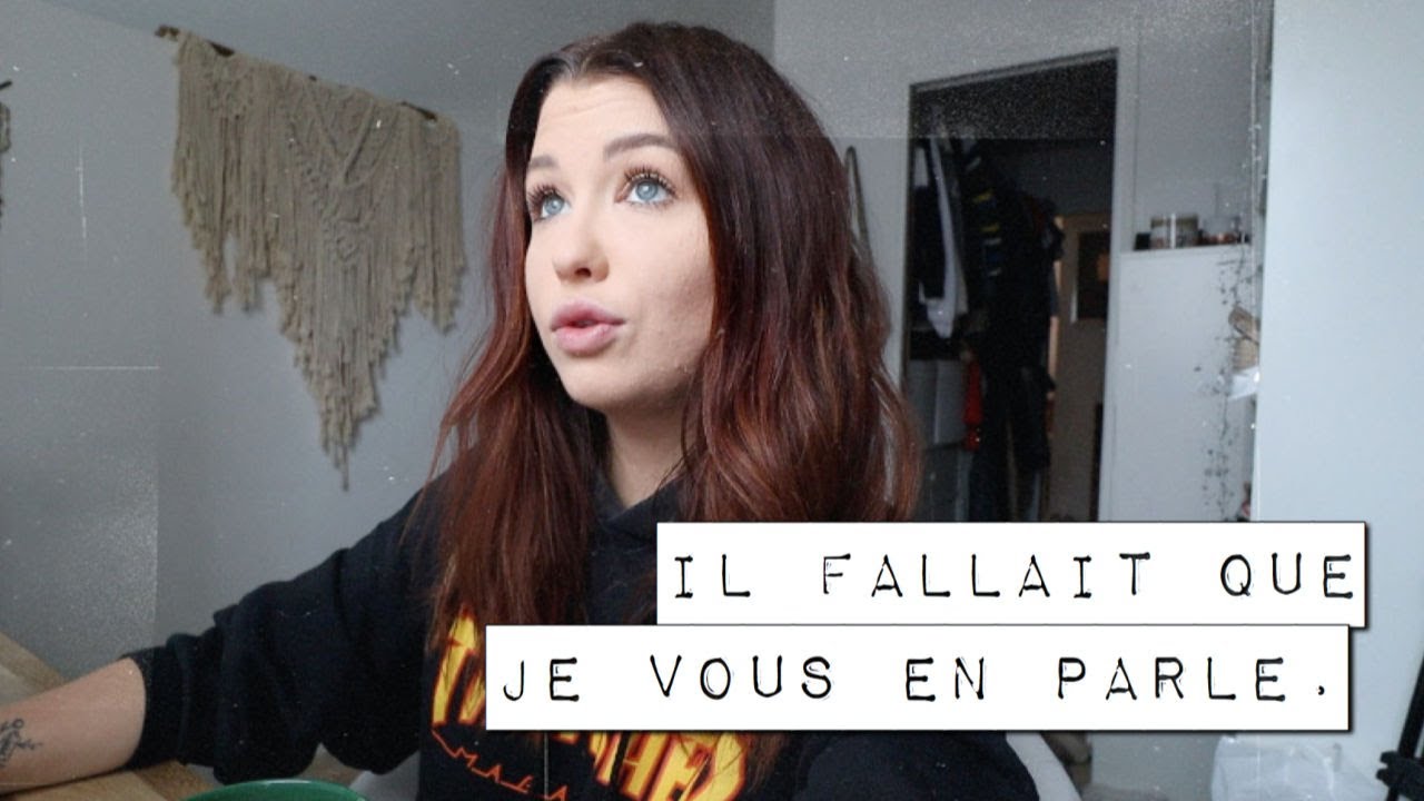 Il Fallait Que Je Vous En Parle Vlogmars 7 Youtube