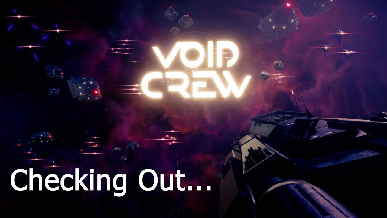 Void Crew Checking Out - Tutorial - YouTube