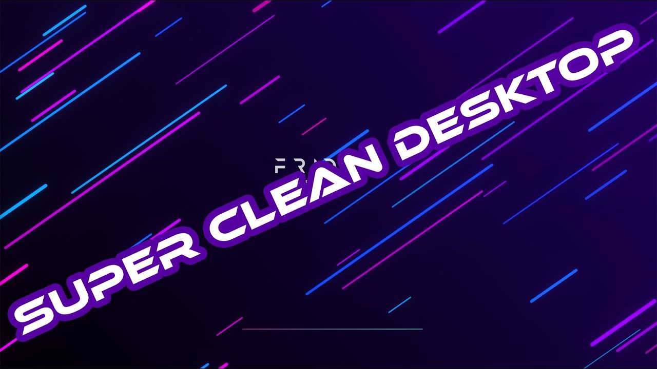 Get a super clean desktop using Wallpaper Engine, Rainmeter and ...