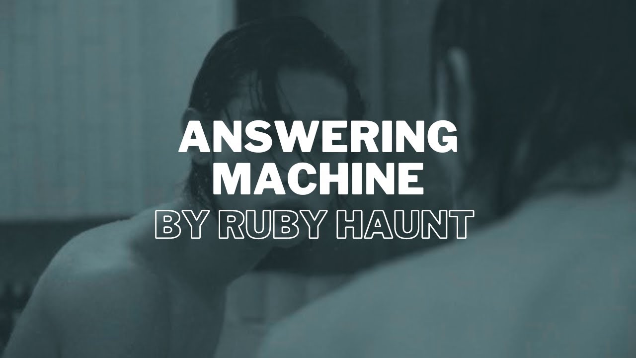 Answering Machine by Ruby Haunt - YouTube