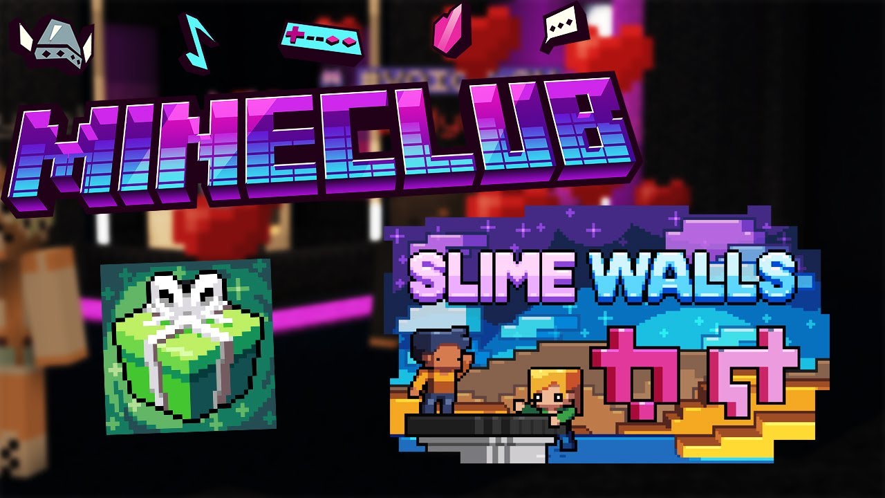 MINECLUB - FULL RELEASE... SLIME WALL. - YouTube