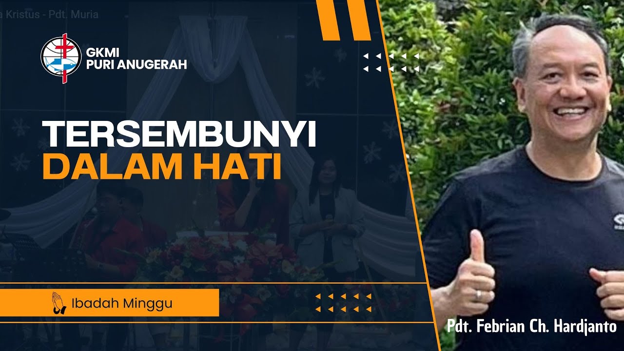 Tersembunyi Dalam Hati - Pdt. Febrianto Ch. Hardjanto - YouTube