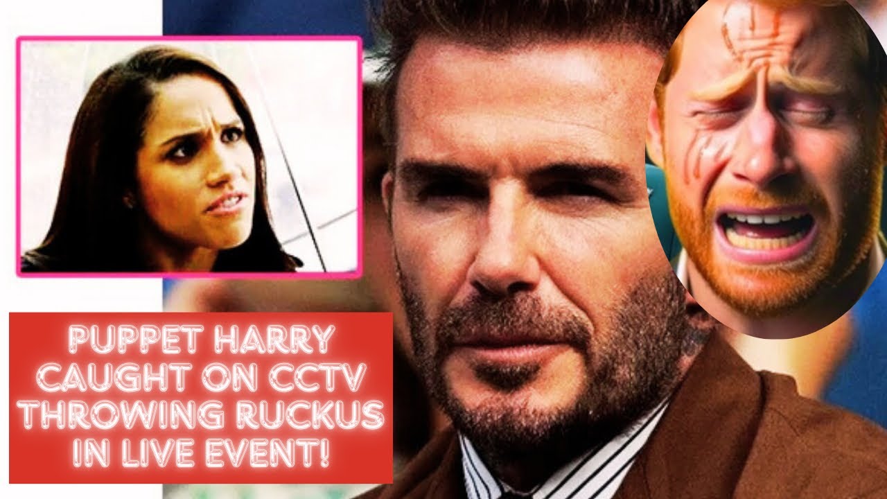 Harry CAUGHT SCREAMING & LOSING Cool After David Beckham Expose Meghan ...