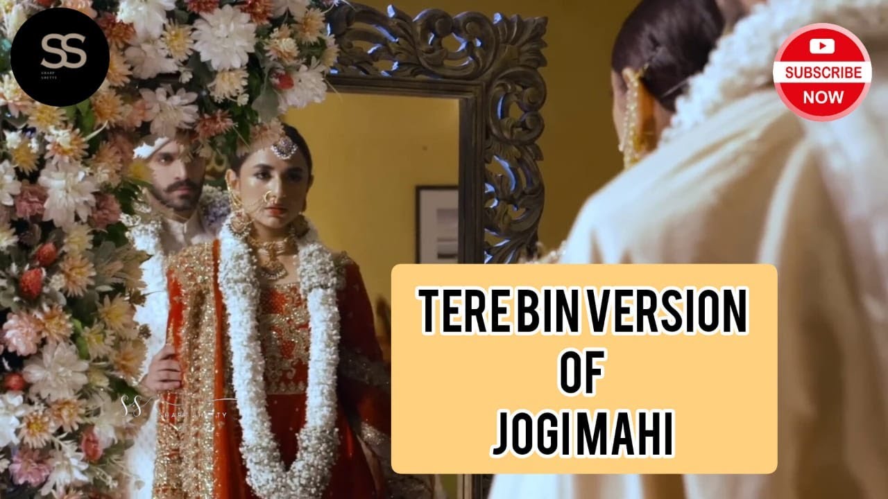 Tere Bin version of Jogi Mahi - YouTube