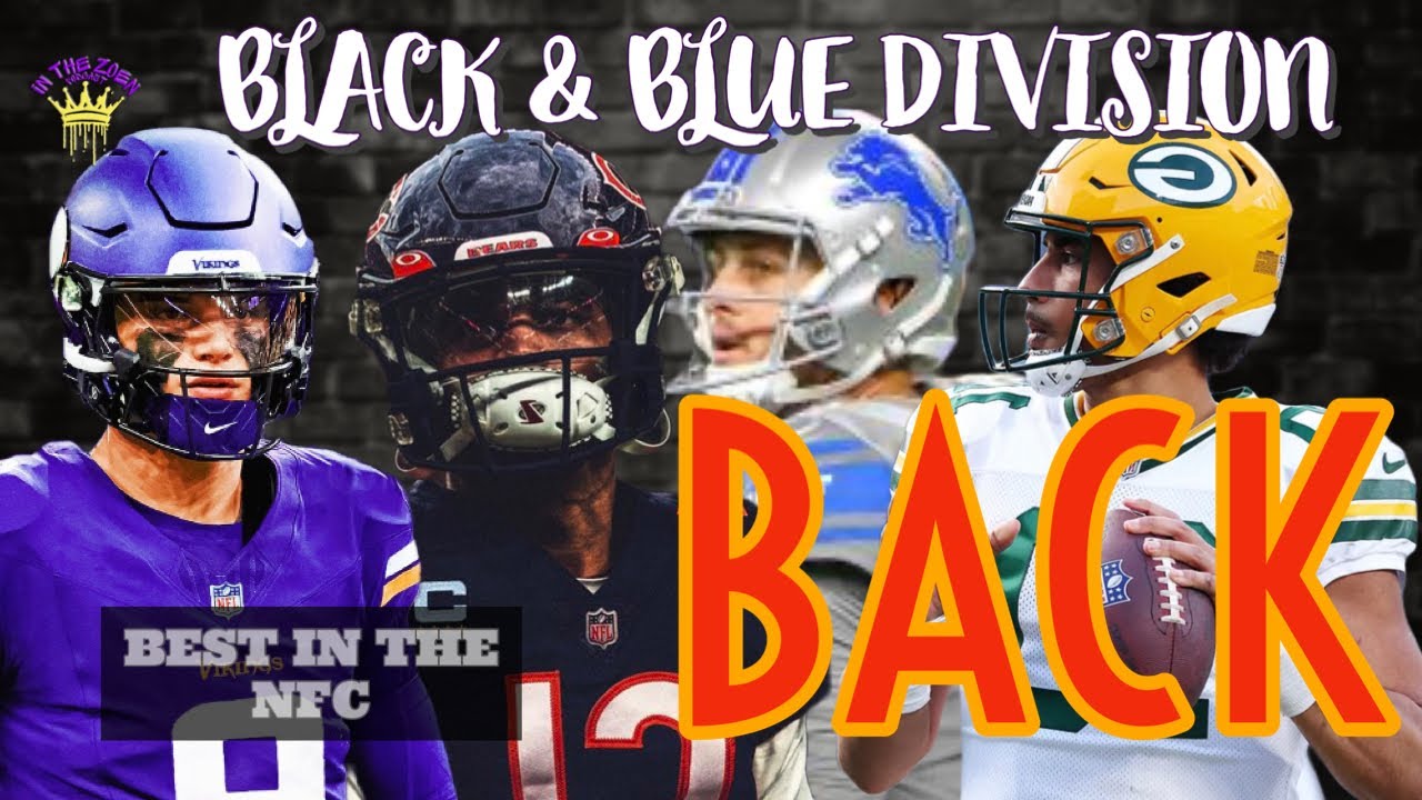 BLACK & BLUE DIVISION IS BACK | NFC NORTH BEST IN THE NFC | - YouTube