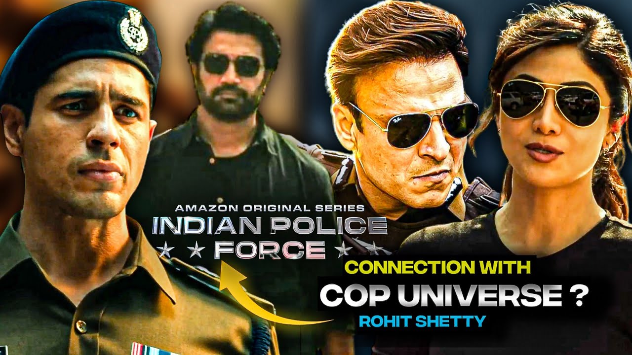 INDIAN POLICE FORCE IS CONNECTED WITH THE COP UNIVERSE ? | MOVIESCON ...