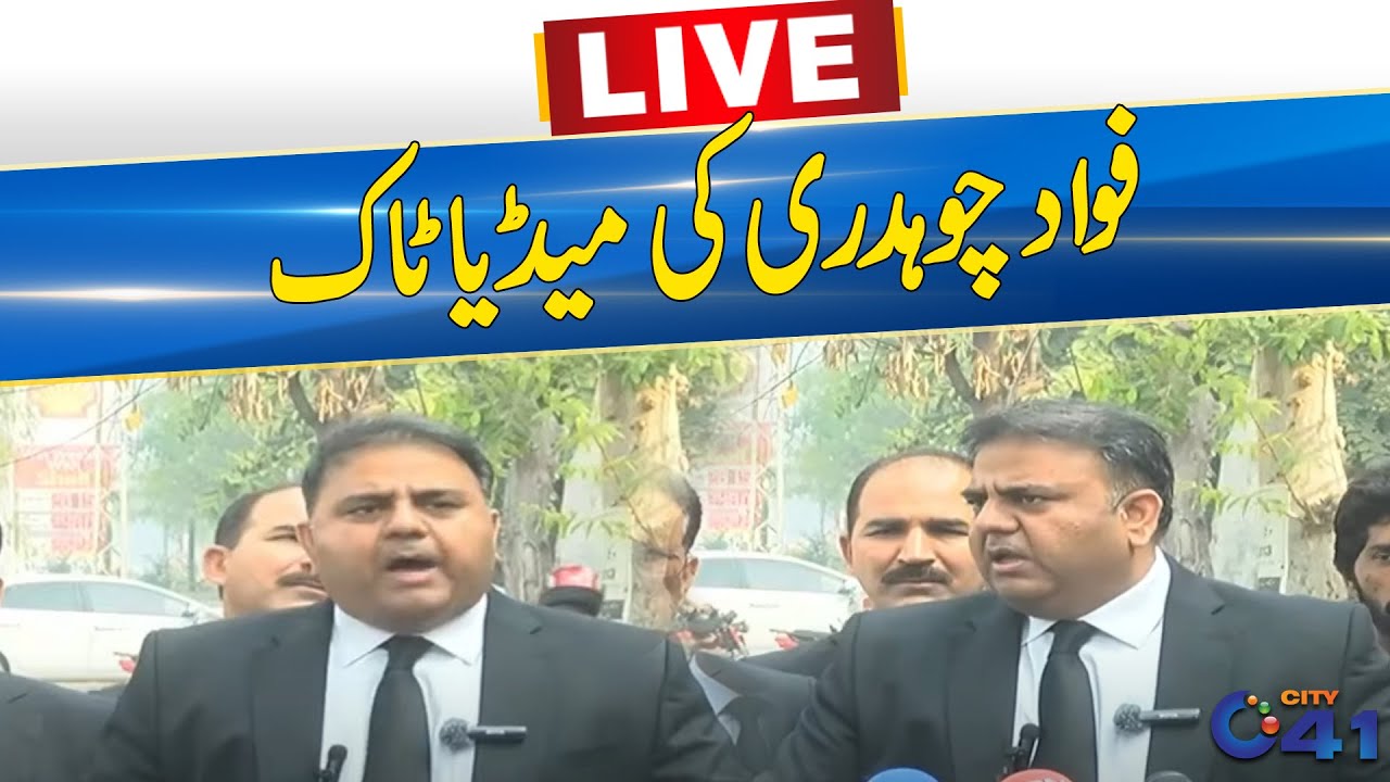 LIVE | Fawad Ch Media Talk | City 41 - YouTube