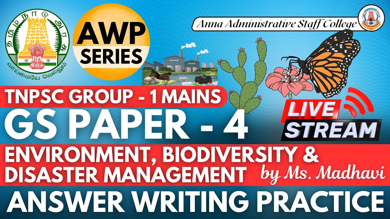 Mission AWP | GS Paper - 4 | ENVIRONMENT, BIODIVERSITY & DISASTER ...