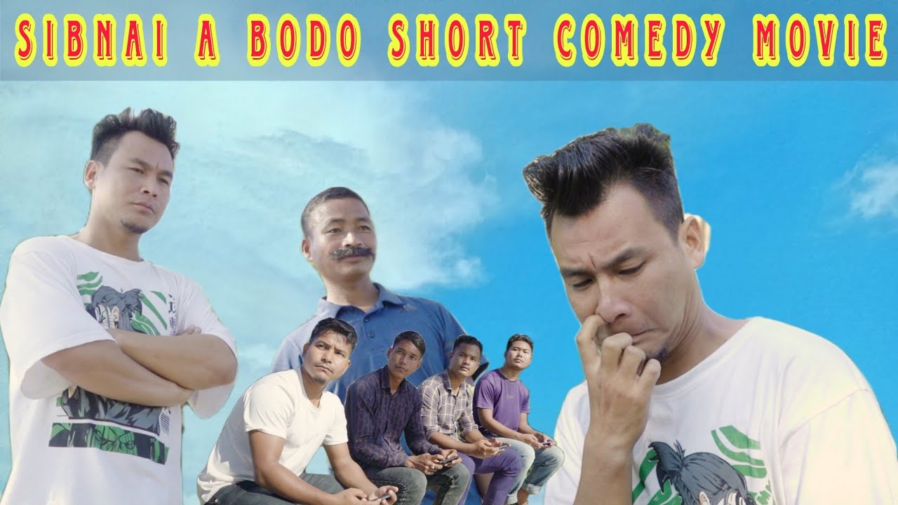 Sibnai A Bodo short comedy Movie - YouTube