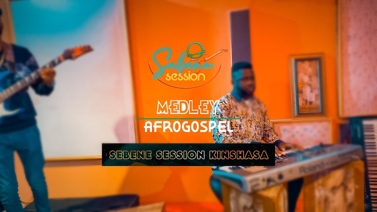 Medley (Live) - Sebene Session Ft. Afrogospel - YouTube