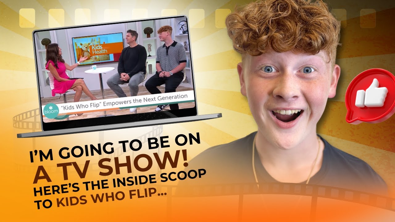 My Bloom TV Interview + Kids Who Flip are ready to inspire the world to ...