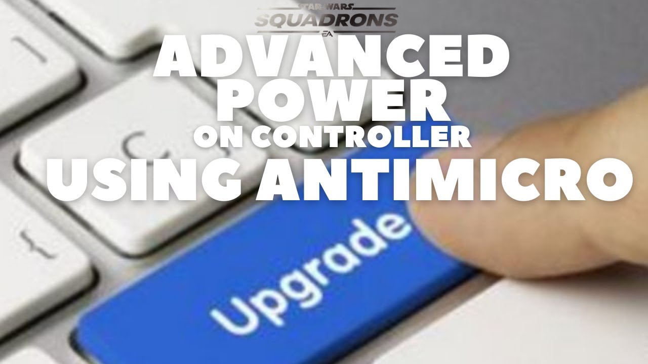 Adavanced Power on Controller with Antimicro - YouTube