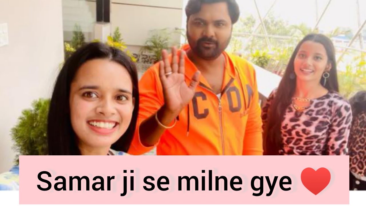Hmlog Samar sir se Milne gye ️🤩#subscribe #like #comment ...