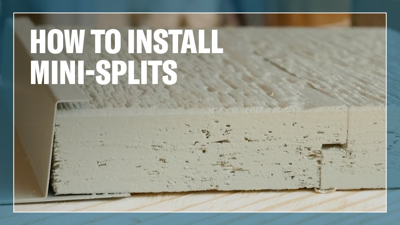 LP® SmartSide® Installation Tip: How to Install Mini-Splits - YouTube