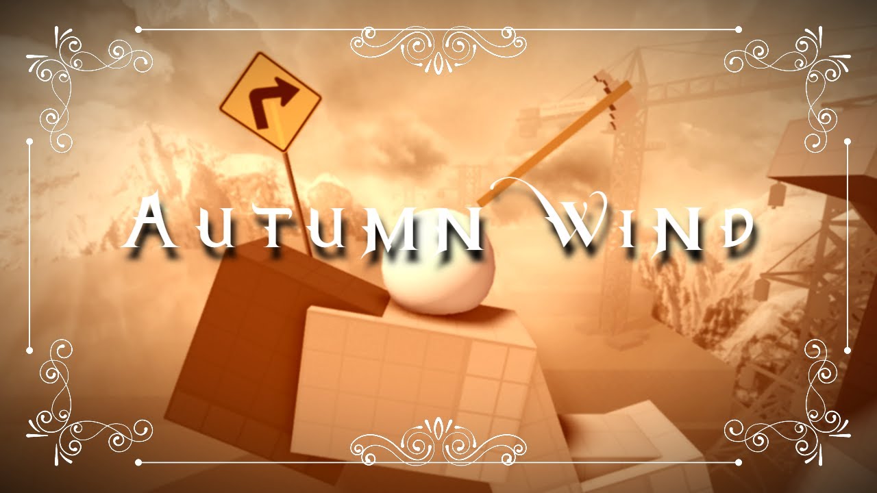 Autumn Wind 🍁 | Roblox Ball and Axe Montage - YouTube