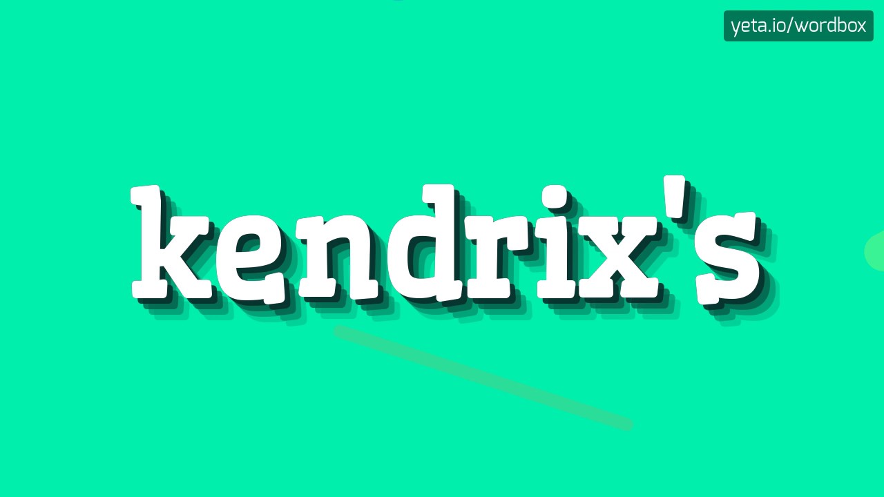 KENDRIX'S - HOW TO PRONOUNCE IT!? - YouTube