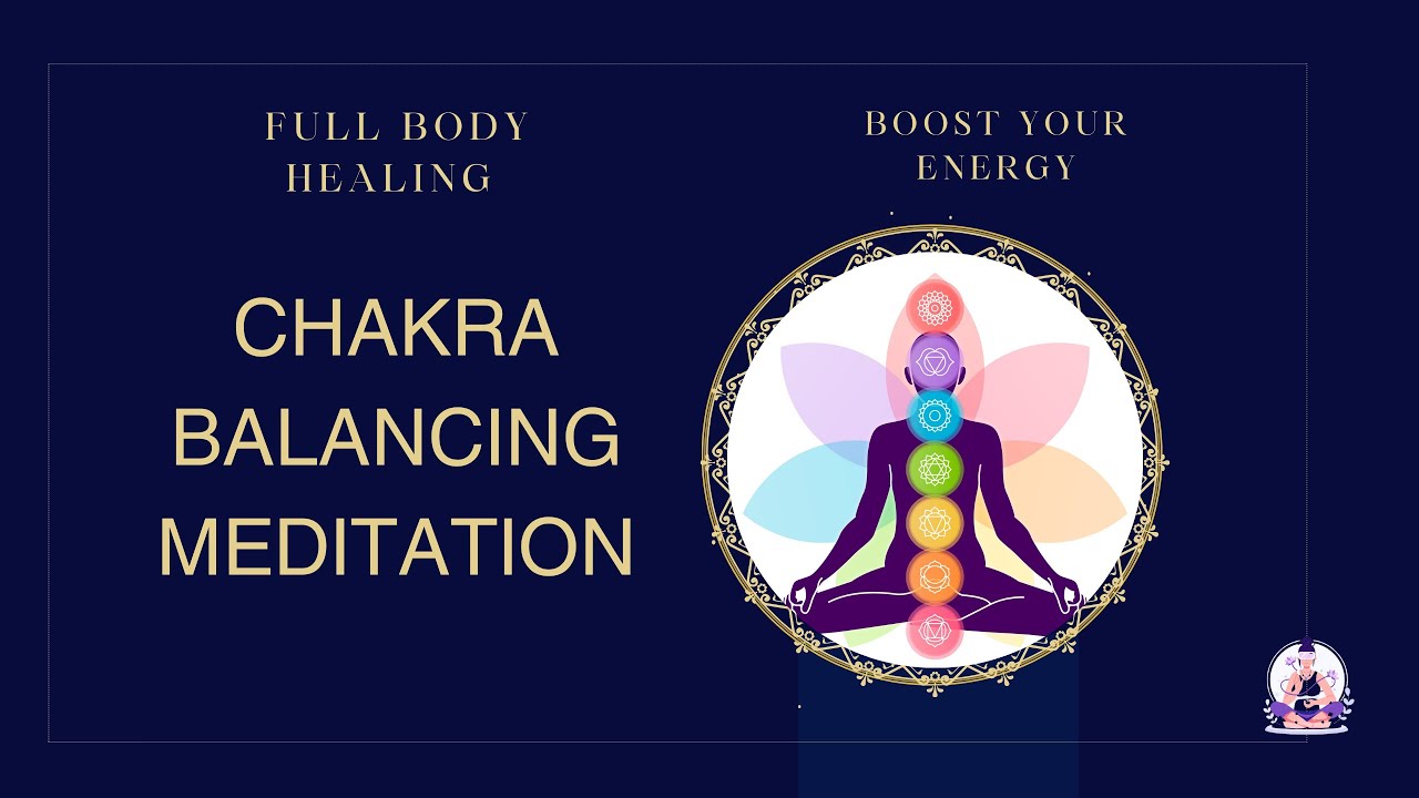 7 Chakras Balancing | body healing meditation music | relaxing music ...