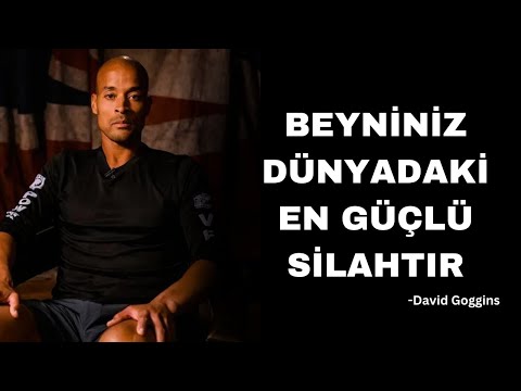 DAVID GOGGINS: BEYNİNİZ EN GÜÇLÜ SİLAHTIR (TÜRKÇE ALTYAZI)