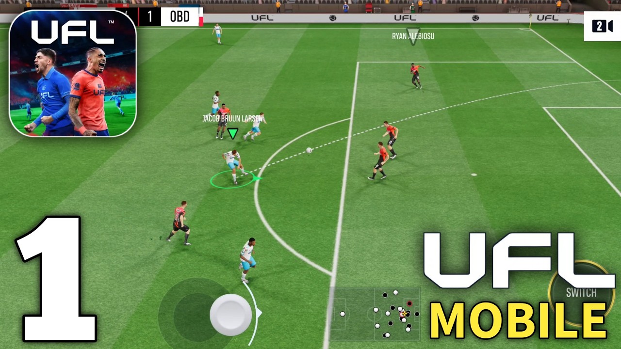 UFL Football Game 2026 Mobile Gameplay Walkthrough Part 1 (Android/iOS ...