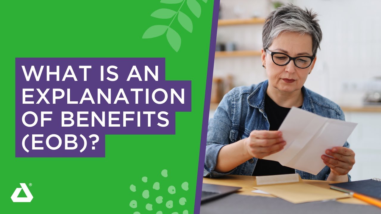 What is an Explanation of Benefits (EOB)? - YouTube