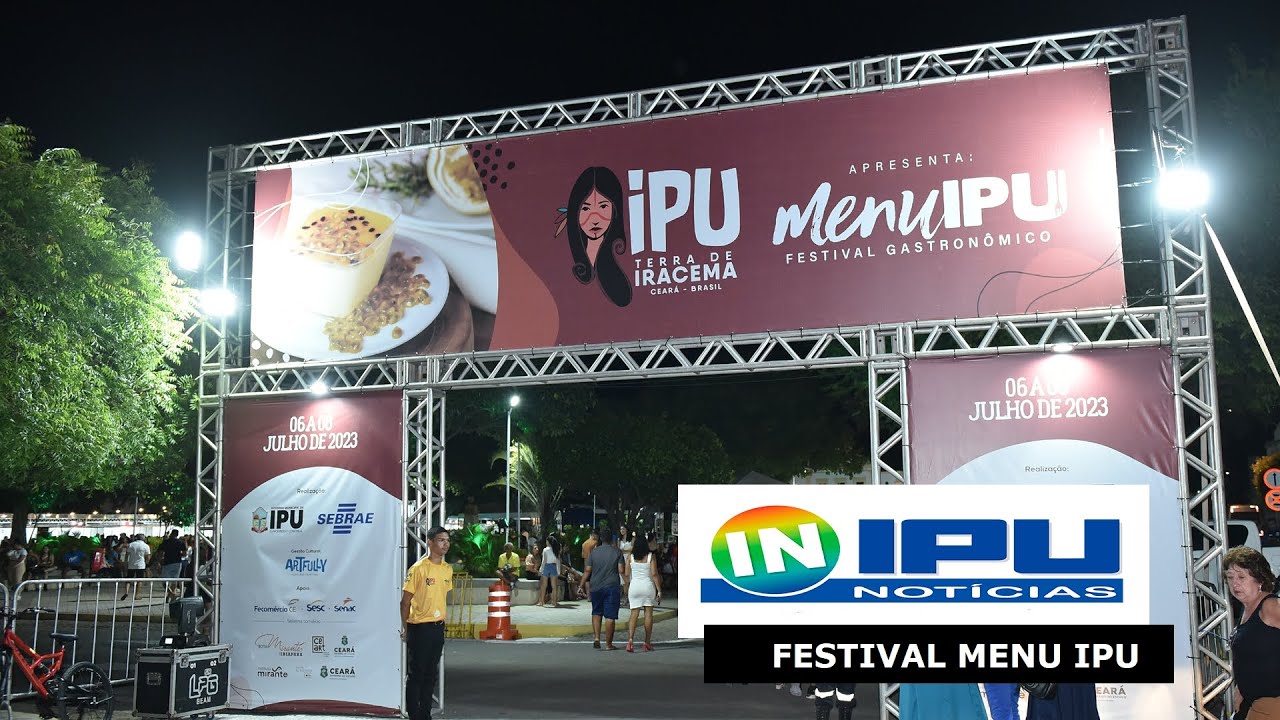 Festival Menu Ipu chega a 4ª edição com lotação na primeira noite - YouTube