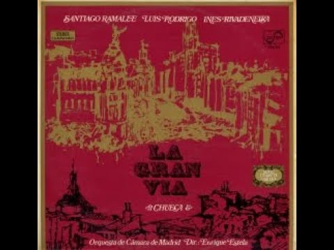 FEDERICO CHUECA Y JOAQUÍN VALVERDE - La gran vía (zarzuela) - LP 1971 ...