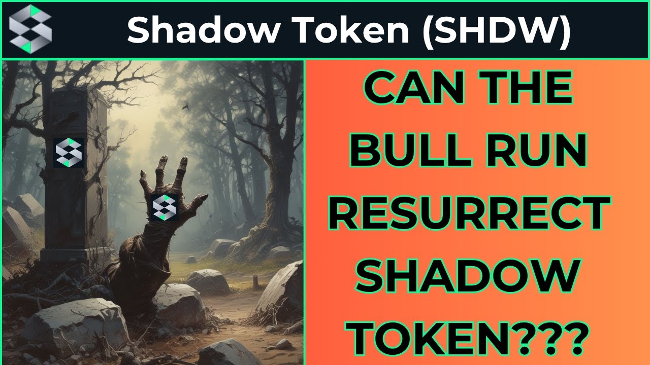 CAN THE BULL RUN RESURRECT SHADOW TOKEN (SHDW)? - YouTube