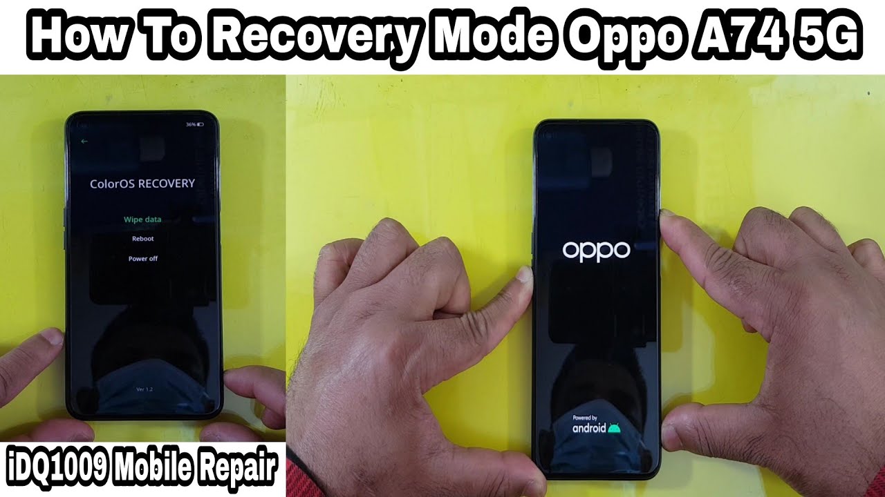 How To Recovery Mode Oppo A74 5G idq1009.official - YouTube