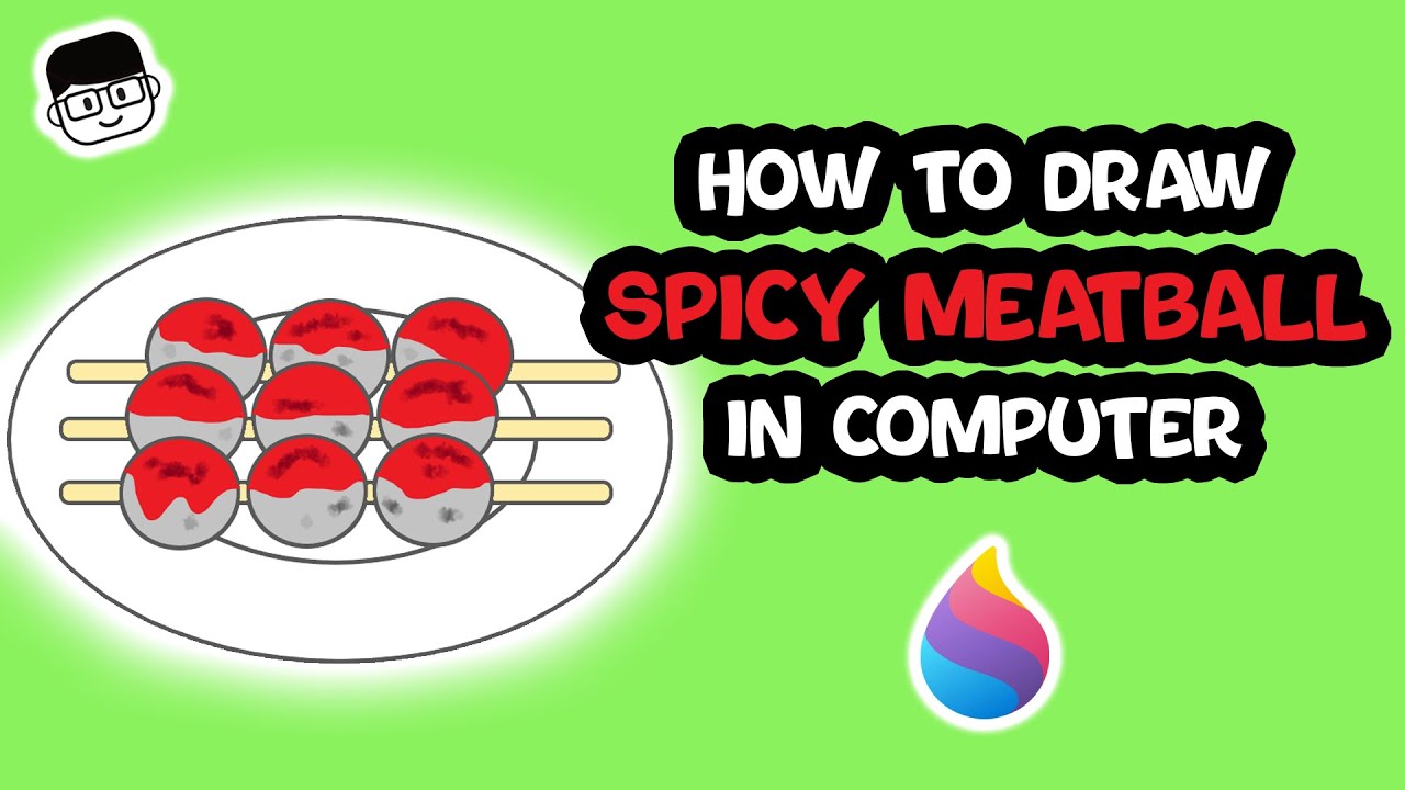 How to draw Spicy Meatball in Computer using Microsoft Paint 3D ...