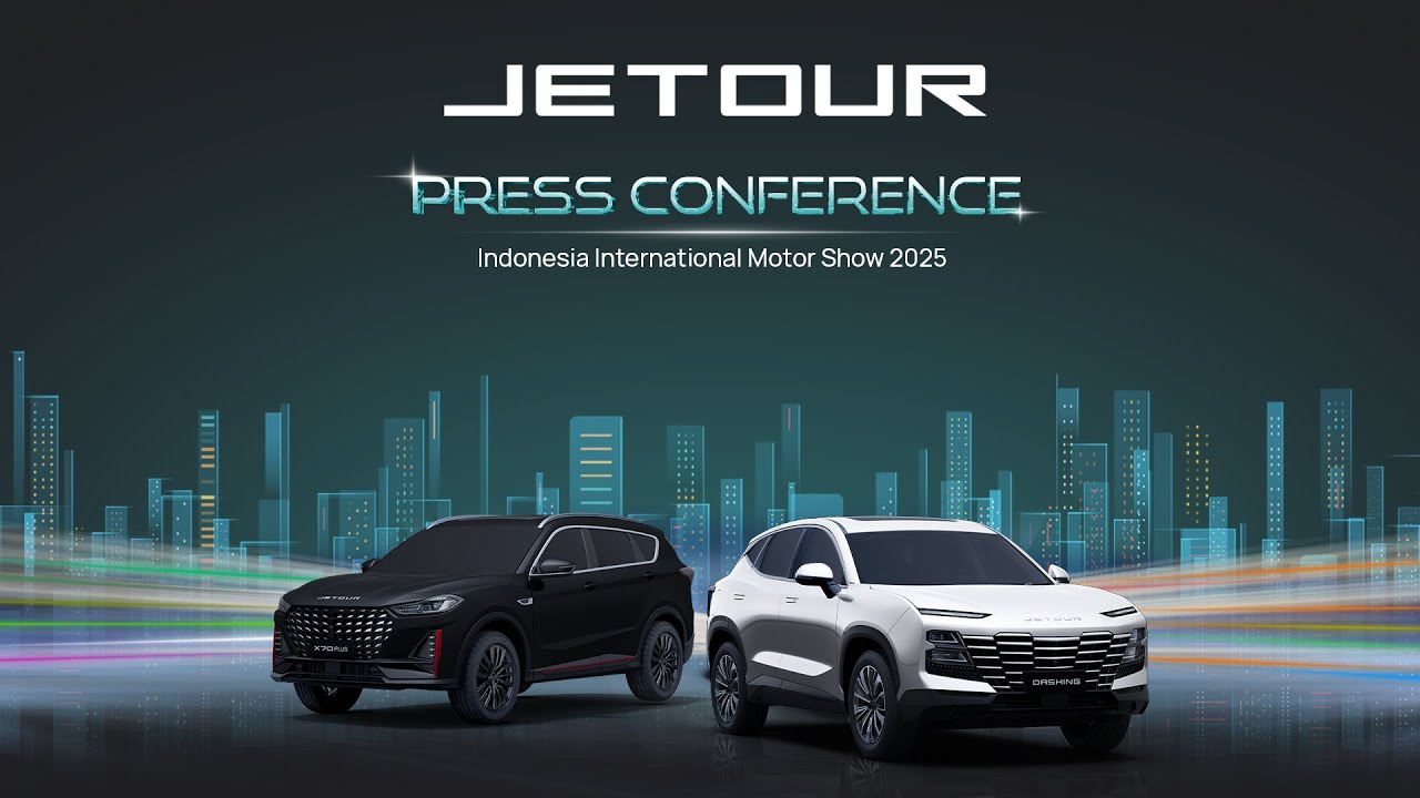 JETOUR PRESS CONFERENCE INDONESIA INTERNATIONAL MOTOR SHOW 2025 - YouTube