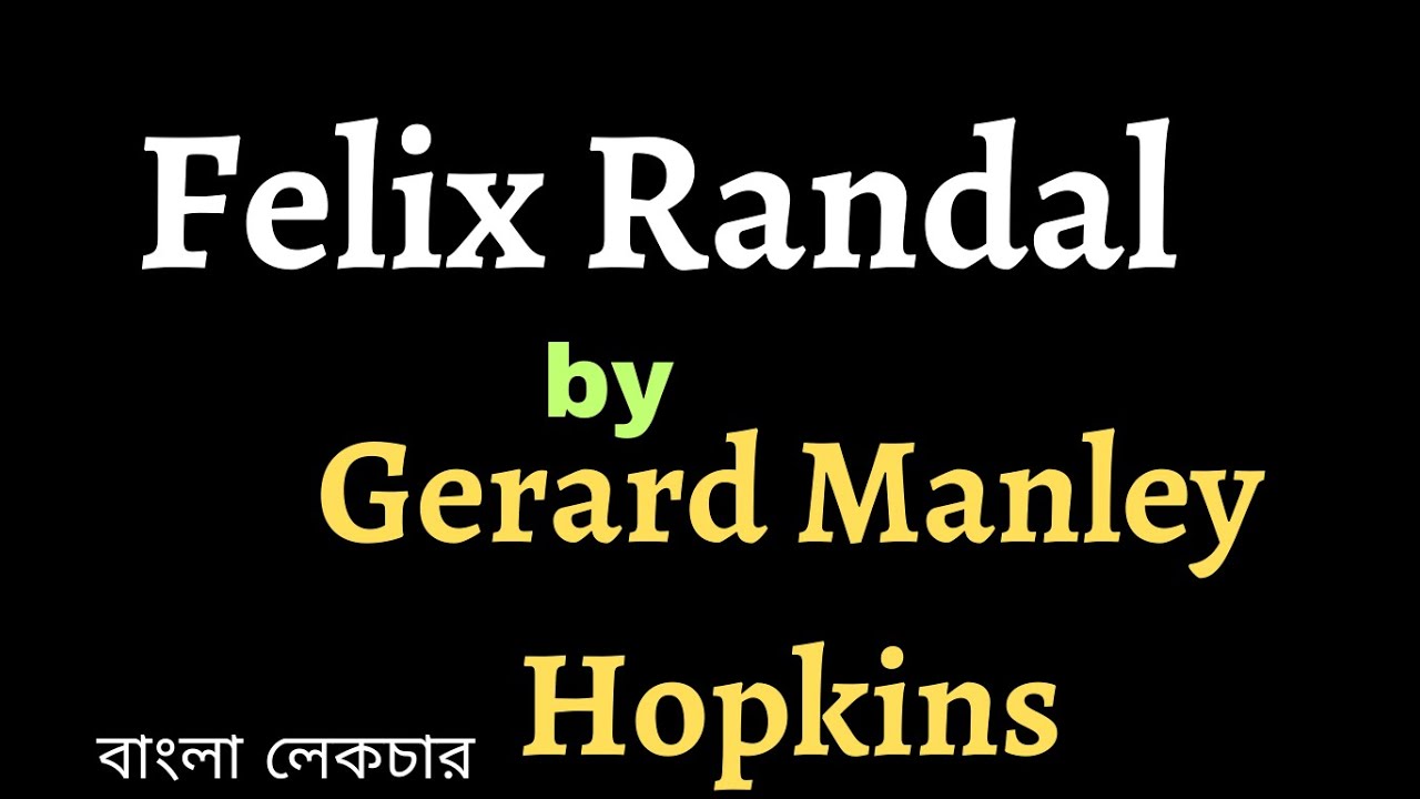 Felix Randal by Gerard Manley Hopkins - poem line by line explanation ...