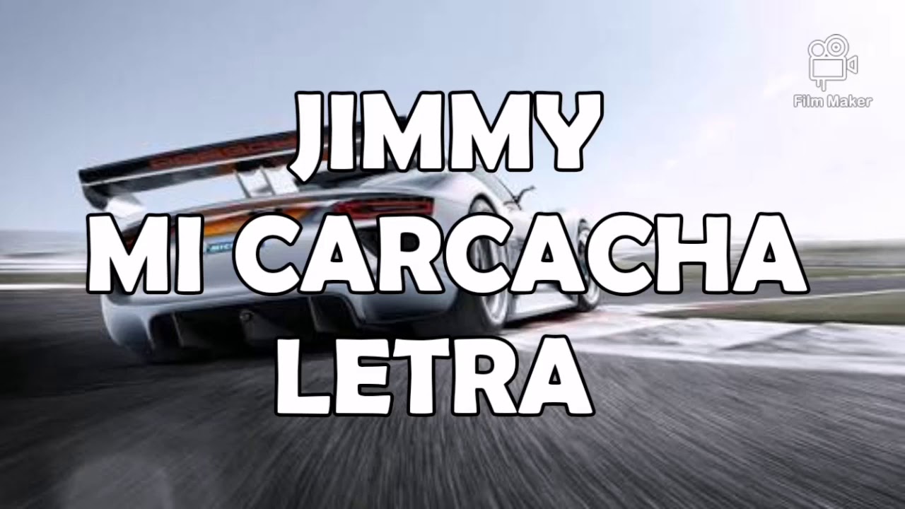 JIMMY//LA CARCACHA//LETRA Acordes - Chordify