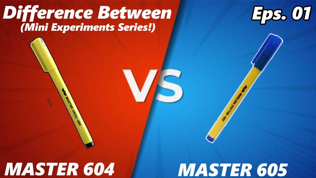 Difference Between | Master 604 Vs Master 605 Marker | Mini Experiment ...