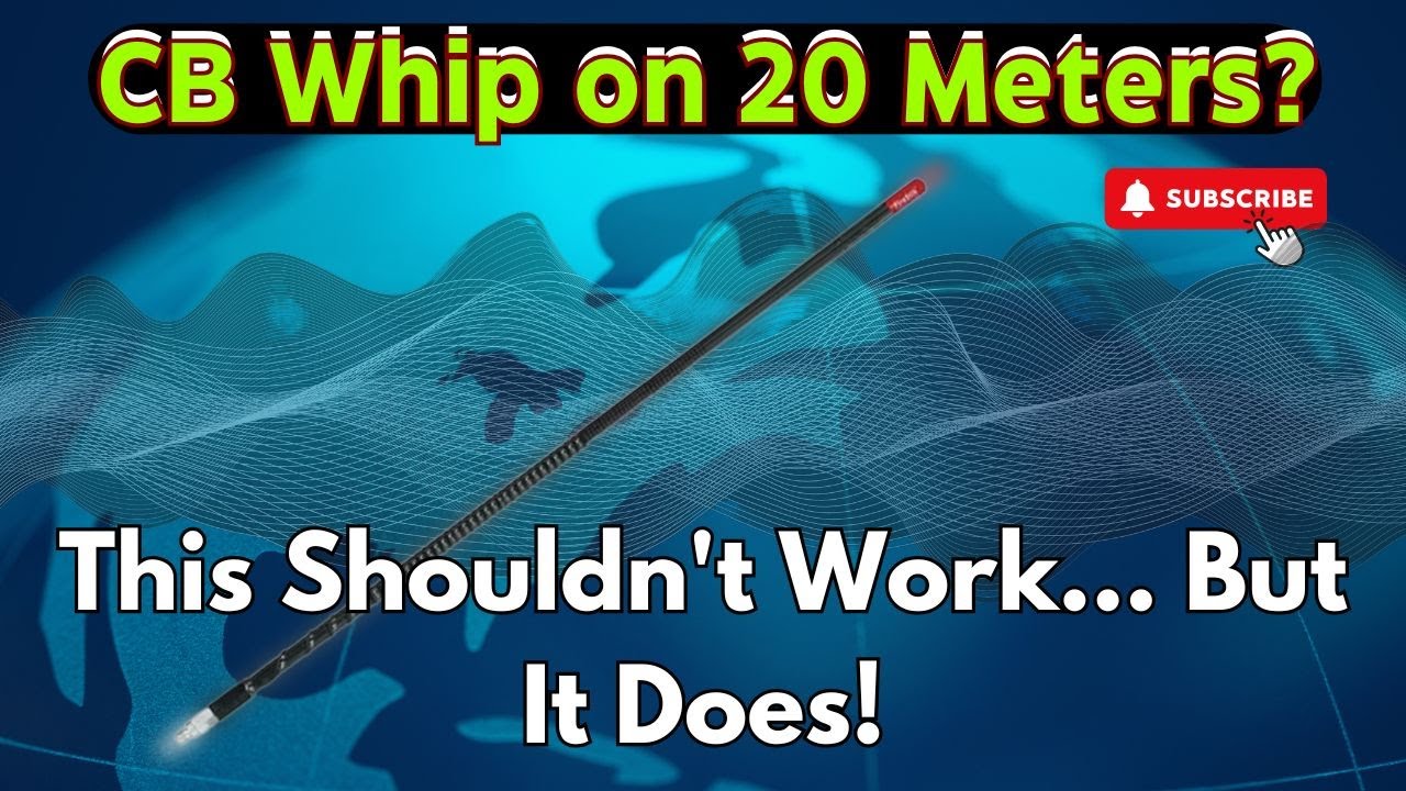 CB Whip on 20 Meters? This Shouldn't Work... But It Does! #pota # ...