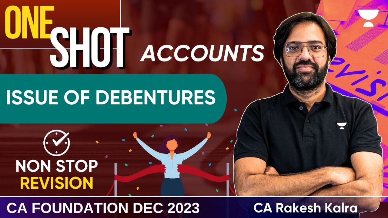 Issue of Debentures | One Shot Marathon | CA Foundation Dec 2023 | CA ...