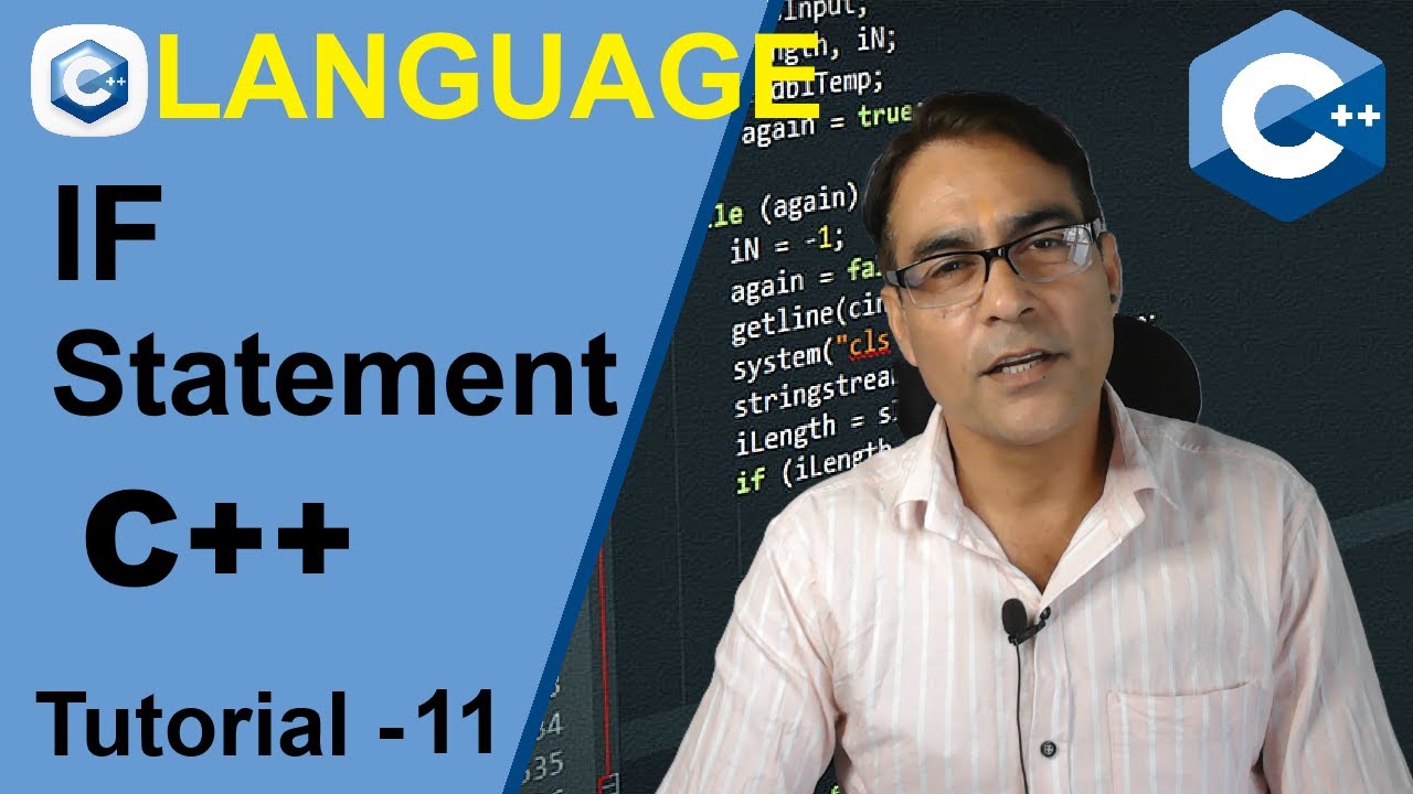 IF Statements in C++ in Hindi | Programs In C++ for beginners | CPP Tutorial - 11 - YouTube