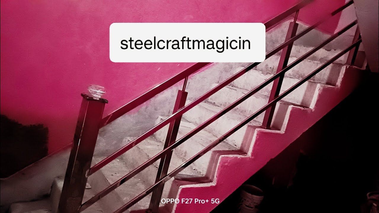 @steelcraft_Magian ss Jindal #304 Steel railing design work in Bihar ...