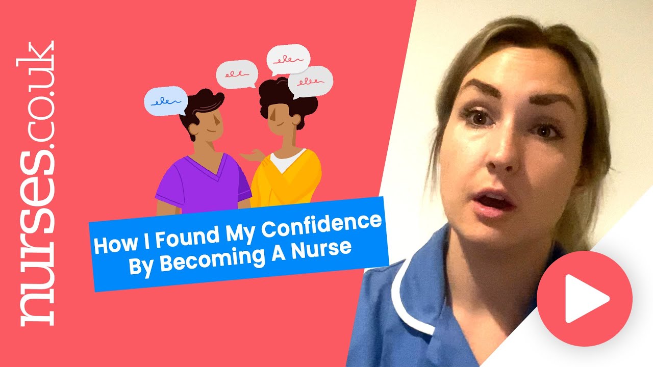How I Found My Confidence By Becoming A Nurse - YouTube