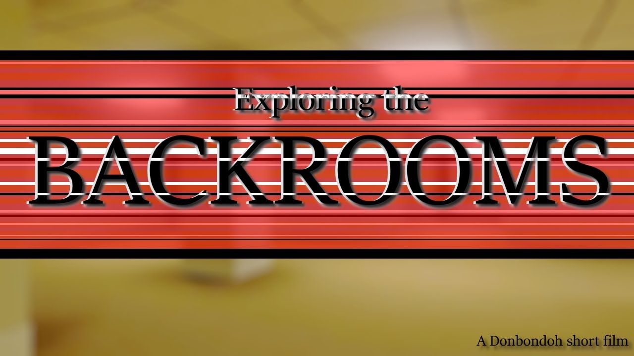 Exploring the Backrooms | A short film - YouTube