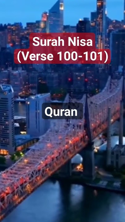 Surah Nisa (100-101) - YouTube