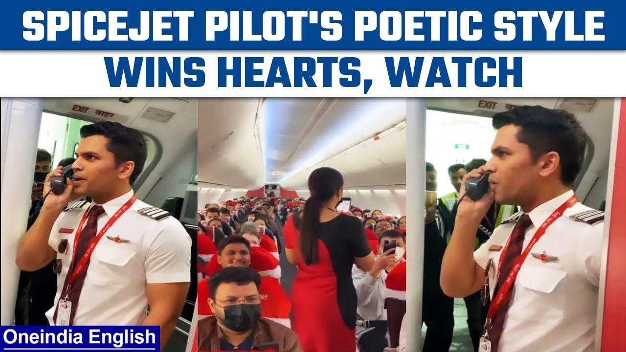 Viral Video: SpiceJet pilot wins heart with his poetic in-flight ...