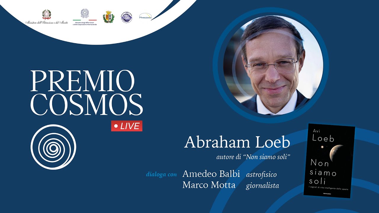 Premio Cosmos Live 2023: Incontro con Abraham Loeb - YouTube