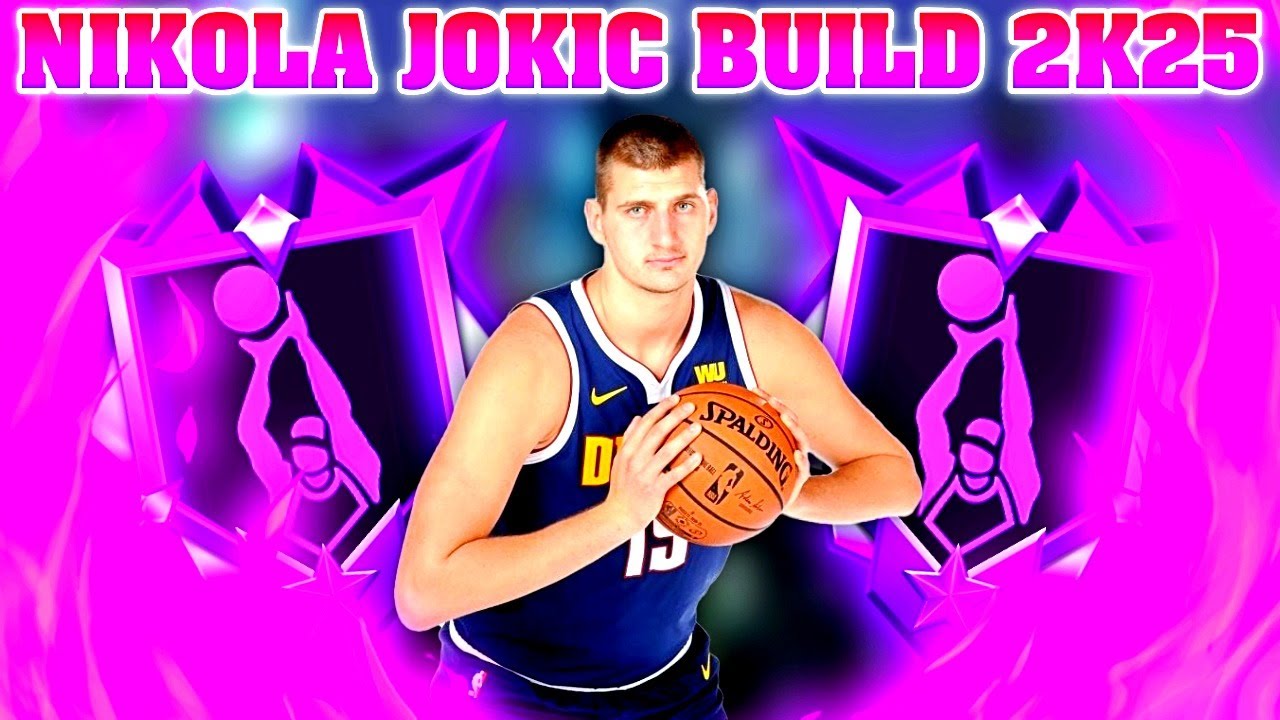 Nikola Jokic Build 2k25!!! Best All Around Center Build for NBA 2k25 ...