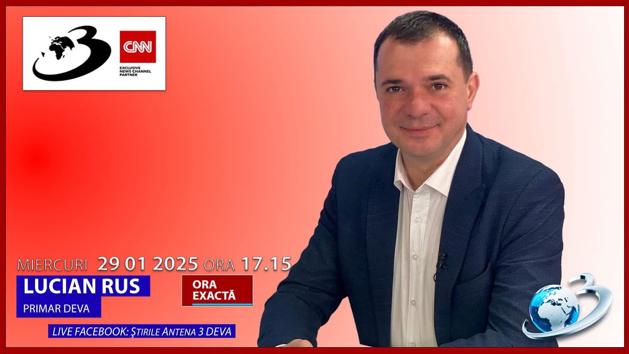 Ora Exactă, la Antena 3 Deva, invitat, Lucian Rus, primarul ...