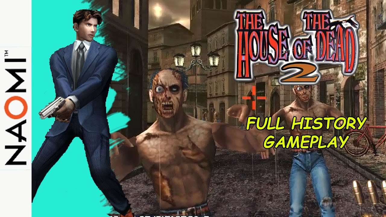 THE HOUSE OF THE DEAD 2 - Full Gameplay Walkthrough - no comentary ...