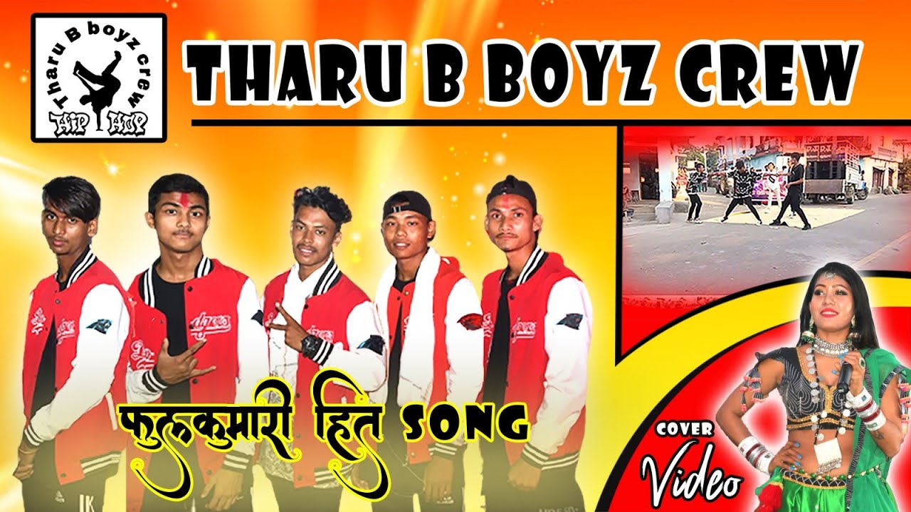 Fhul kumari/New Tharu Cover Video Song ft Tharu B boyz Crew - YouTube