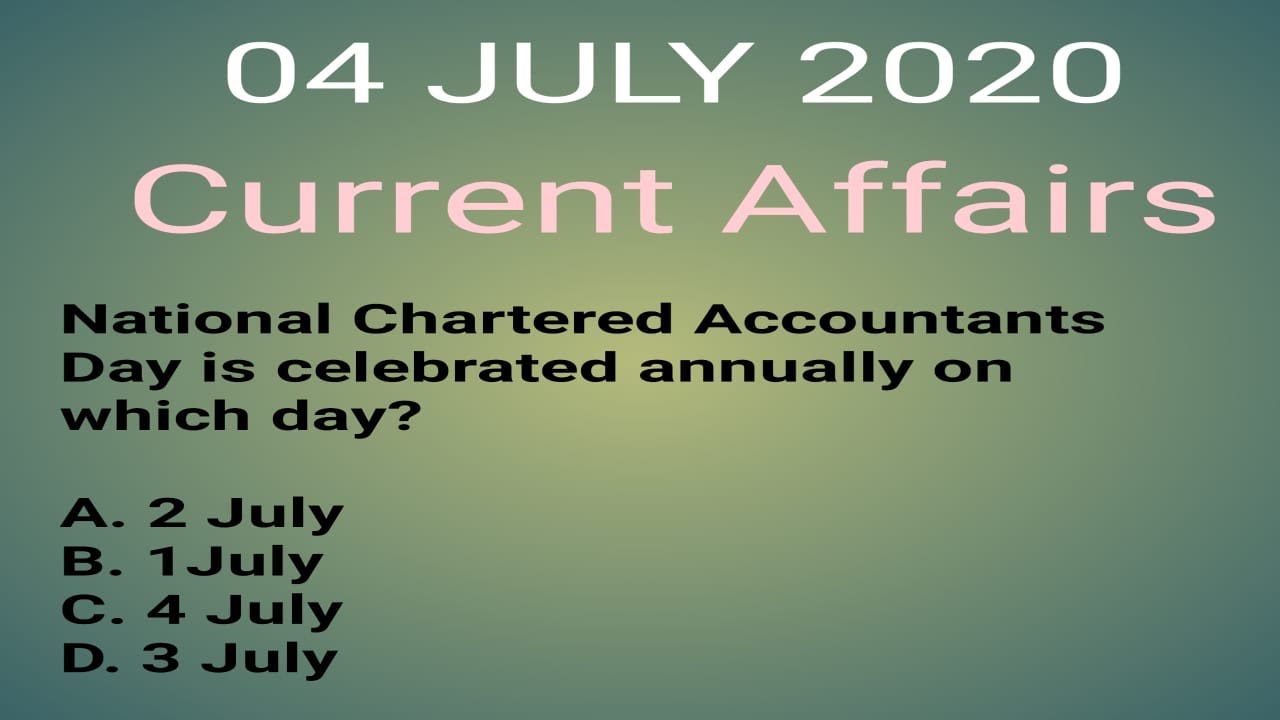 Class 4 I 04 July 2020 Current Affairs I Current Affairs I Current class-4-i-04-july-2020-current-affairs-i-current-affairs-i-current